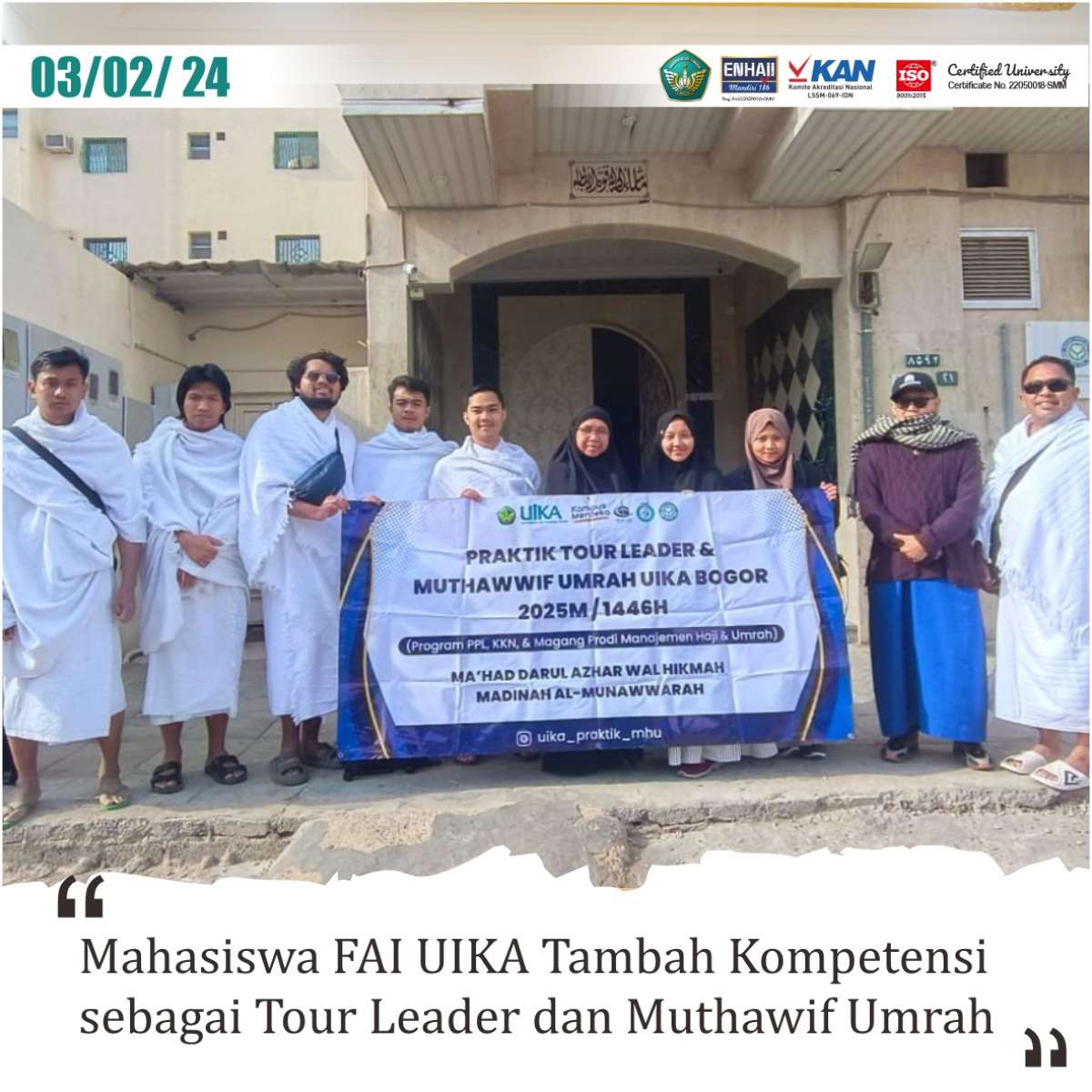 Mahasiswa FAI UIKA Tambah Kompetensi sebagai Tour Leader dan Muthawif Umrah